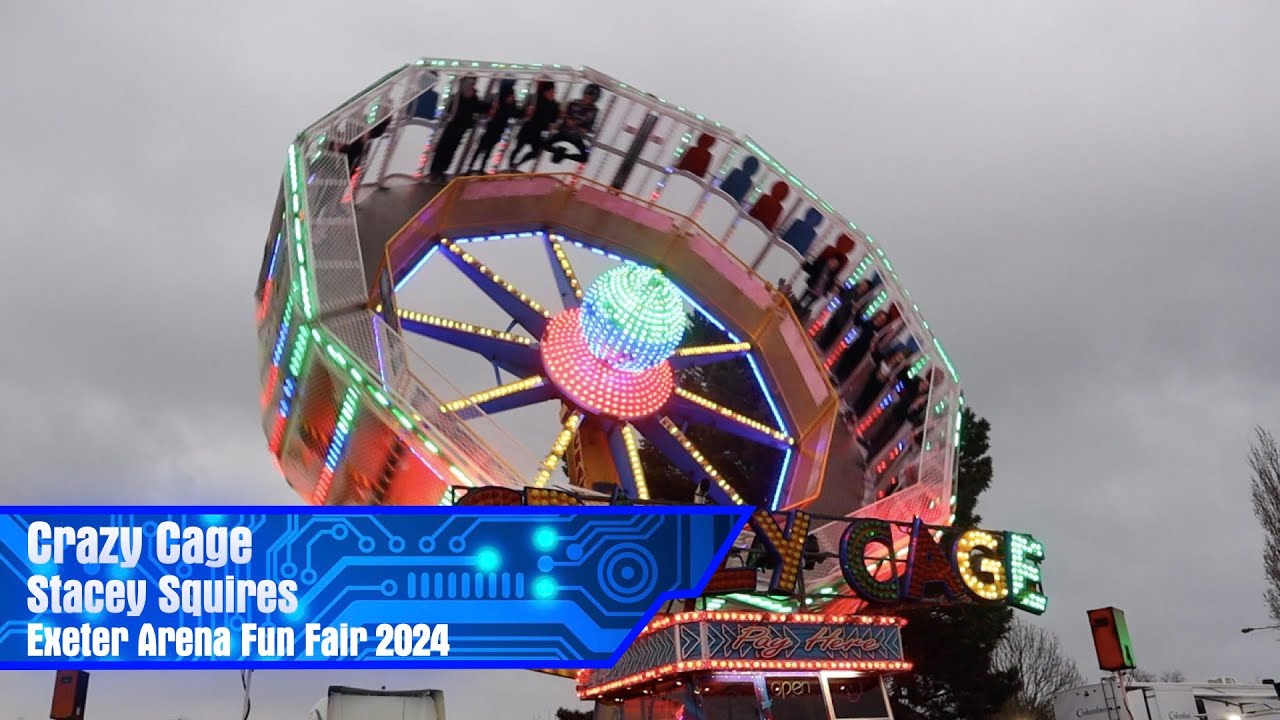 Crazy Cage - Stacey Squires @ Exeter Arena Fun Fair 2024 - YouTube