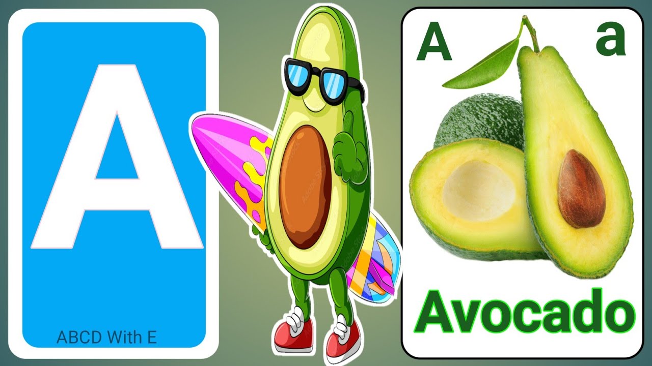 a for avocado,a for apple b for ball,abcde, vegetables name, fruits ...