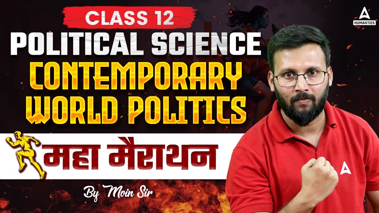 Class 12 Political Science | Contemporary World Politics - One Shot ...