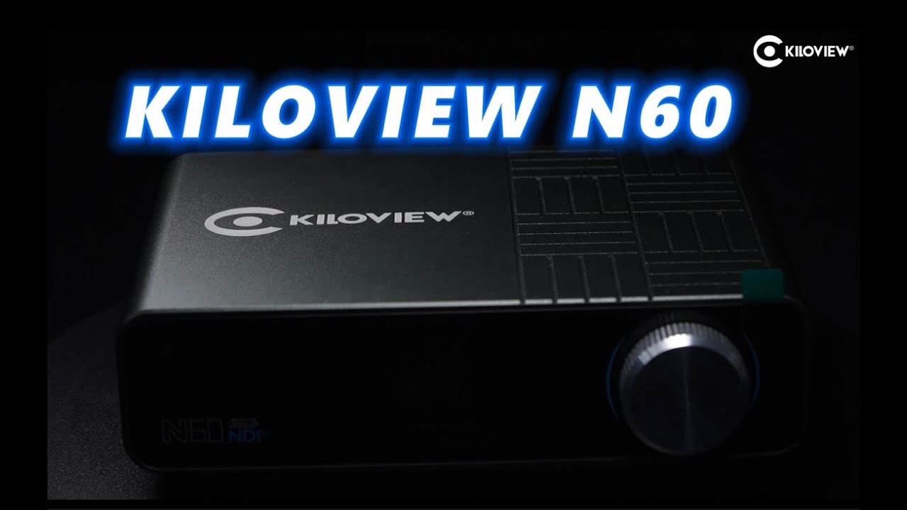 Kiloview N60 - YouTube