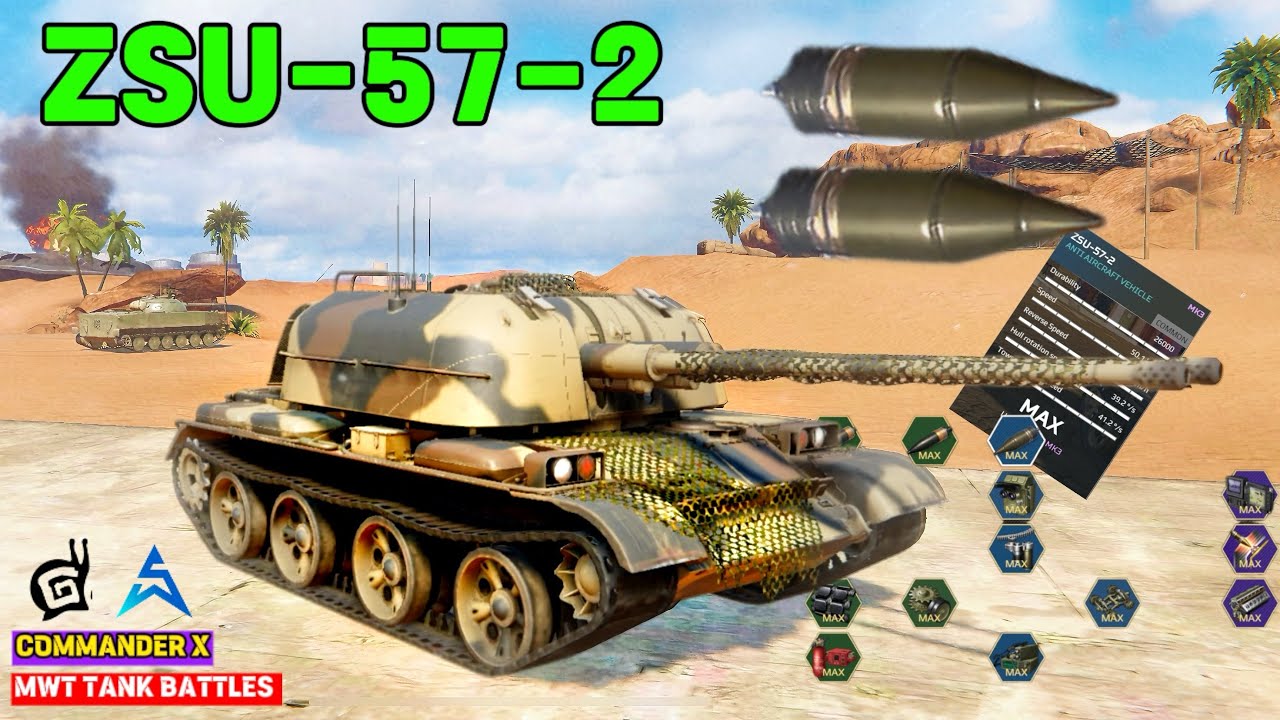 ZSU-57-2 Soviet self-propelled anti-aircraft gun Gameplay MWT tank ...