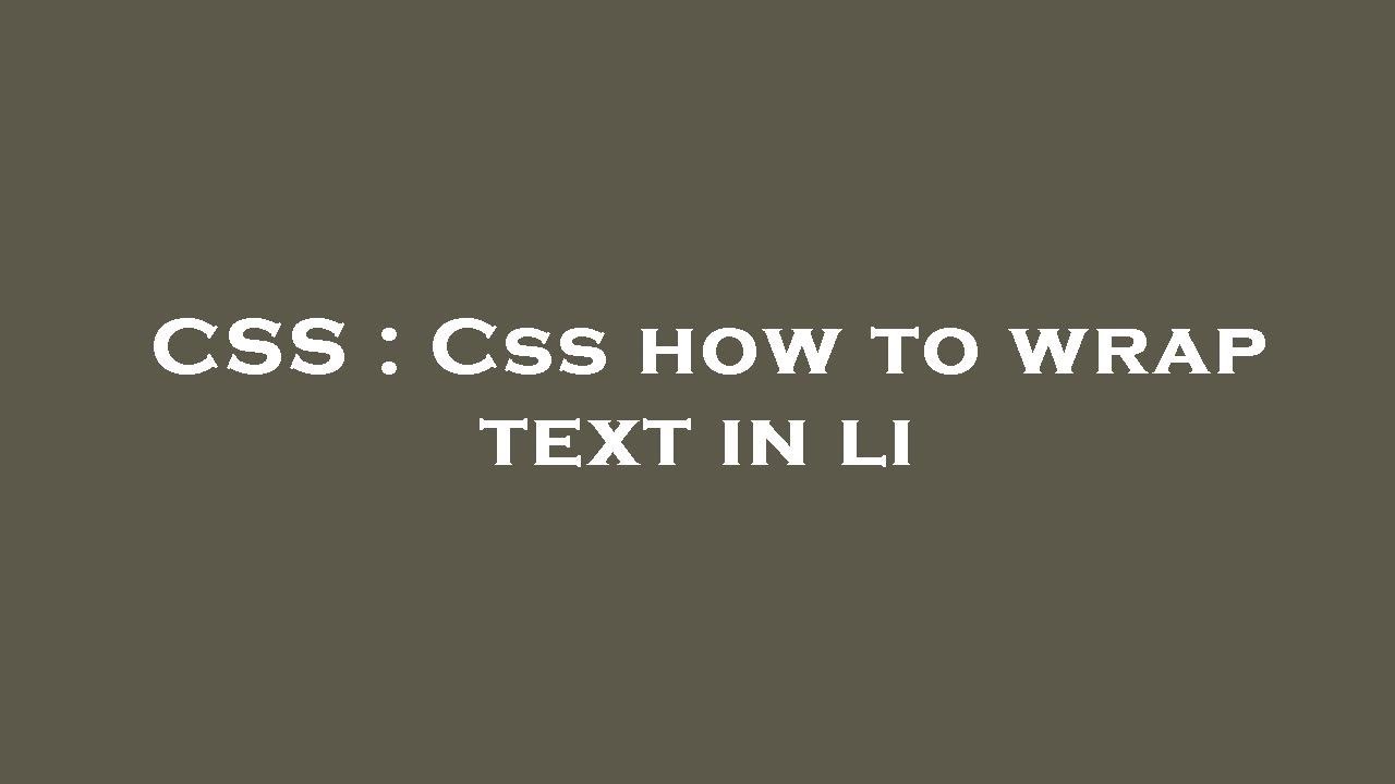 CSS : Css how to wrap text in li - YouTube