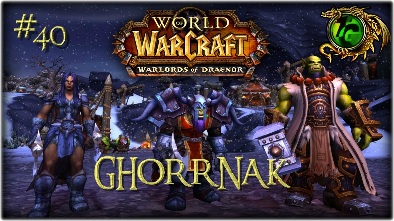 Let's Play World of Warcraft (Orc Warrior) - Part 40 | Frostwall ...
