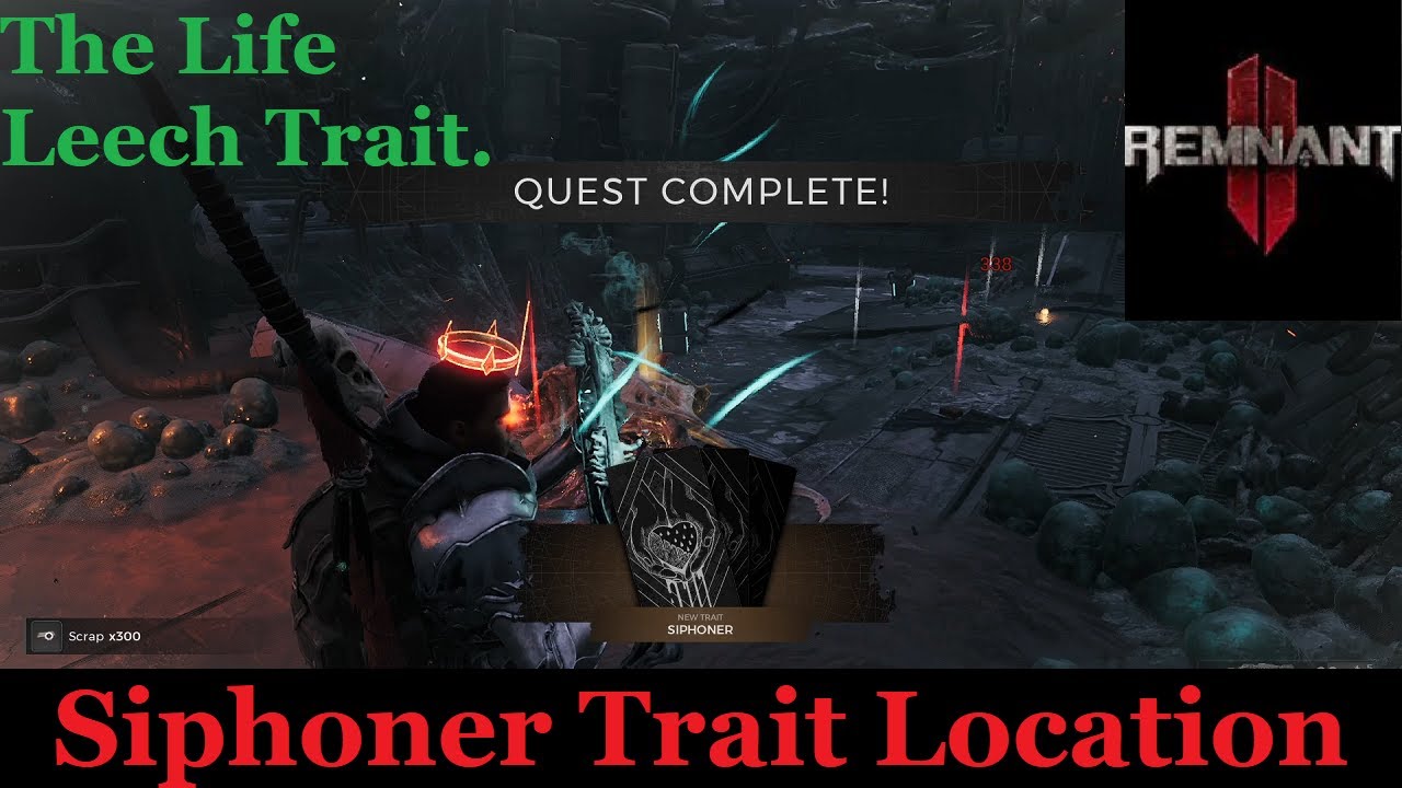 How to get the Siphoner Trait. (Remnant 2) - YouTube