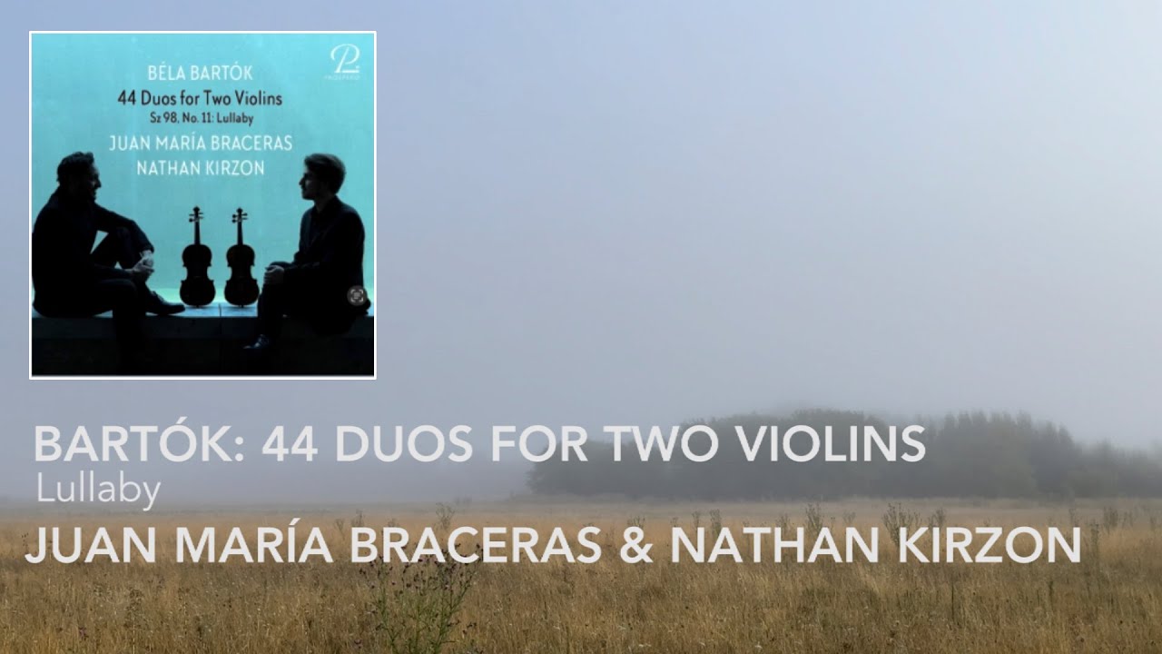 BARTOK 44 Duos for Two Violins – Lullaby - YouTube