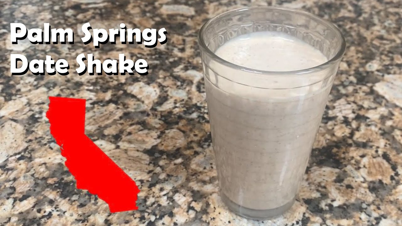 California Palm Springs Date Shake - 50 Foods From 50 States - YouTube