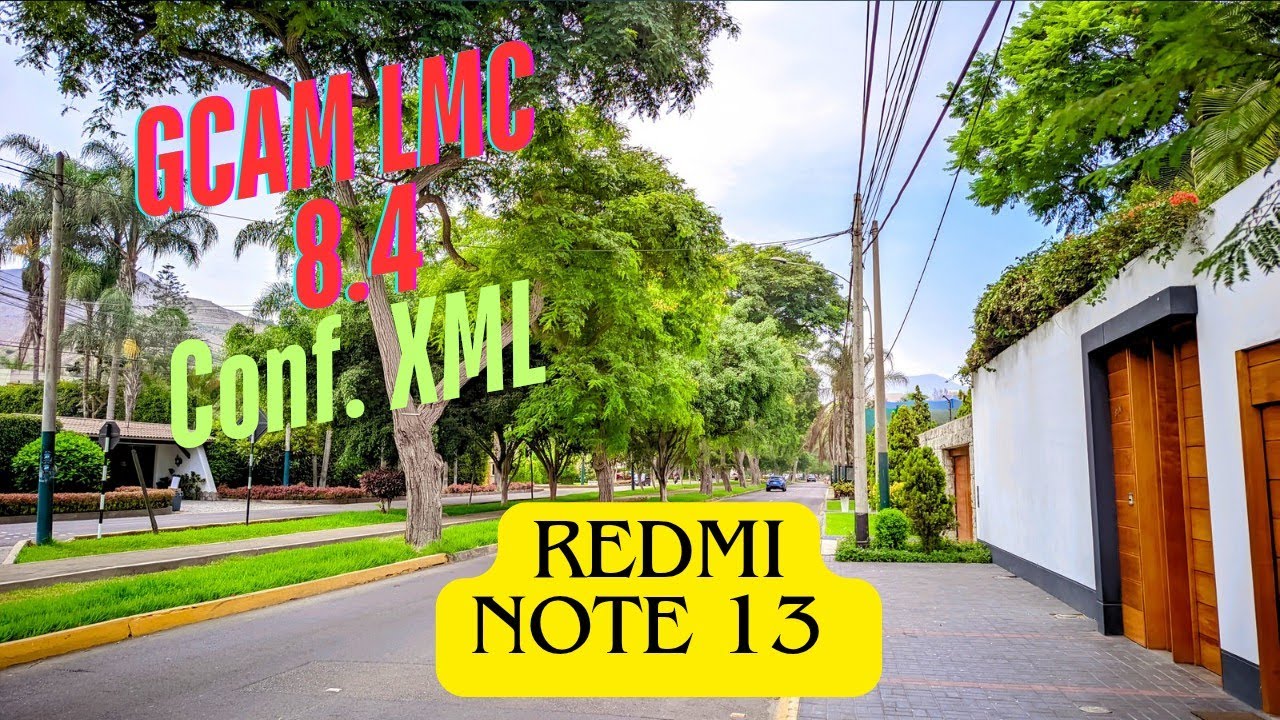 GCAM PARA EL REDMI NOTE 13 2025!! - YouTube