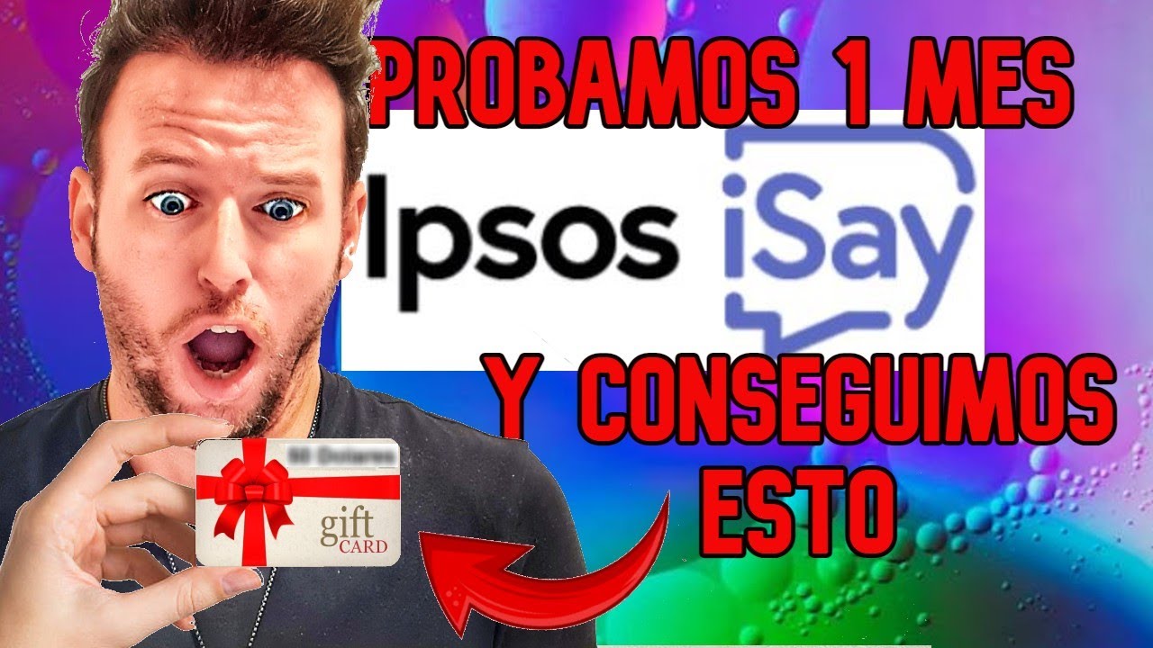 📝¿Se puede ganar DINERO con Ipsos iSay? NUESTRA EXPERIENCIA real en ENCUESTAS REMUNERADAS - YouTube
