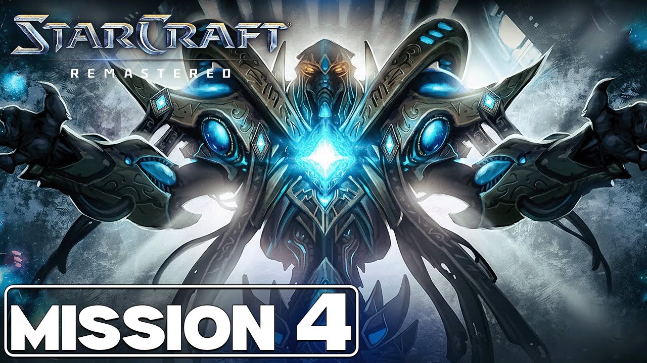 Starcraft: Remastered | Protoss | Mission 4 - The Hunt for Tassadar ...