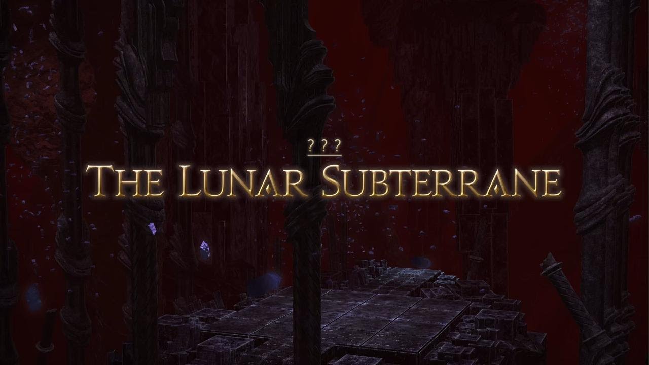 FINAL FANTASY XIV: Endwalker- The Lunar Subterrane (With Trust System ...