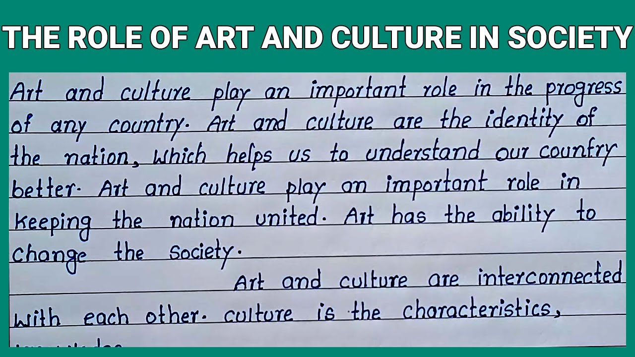 The Role of Art and Culture in Society English Essay | Best English ...
