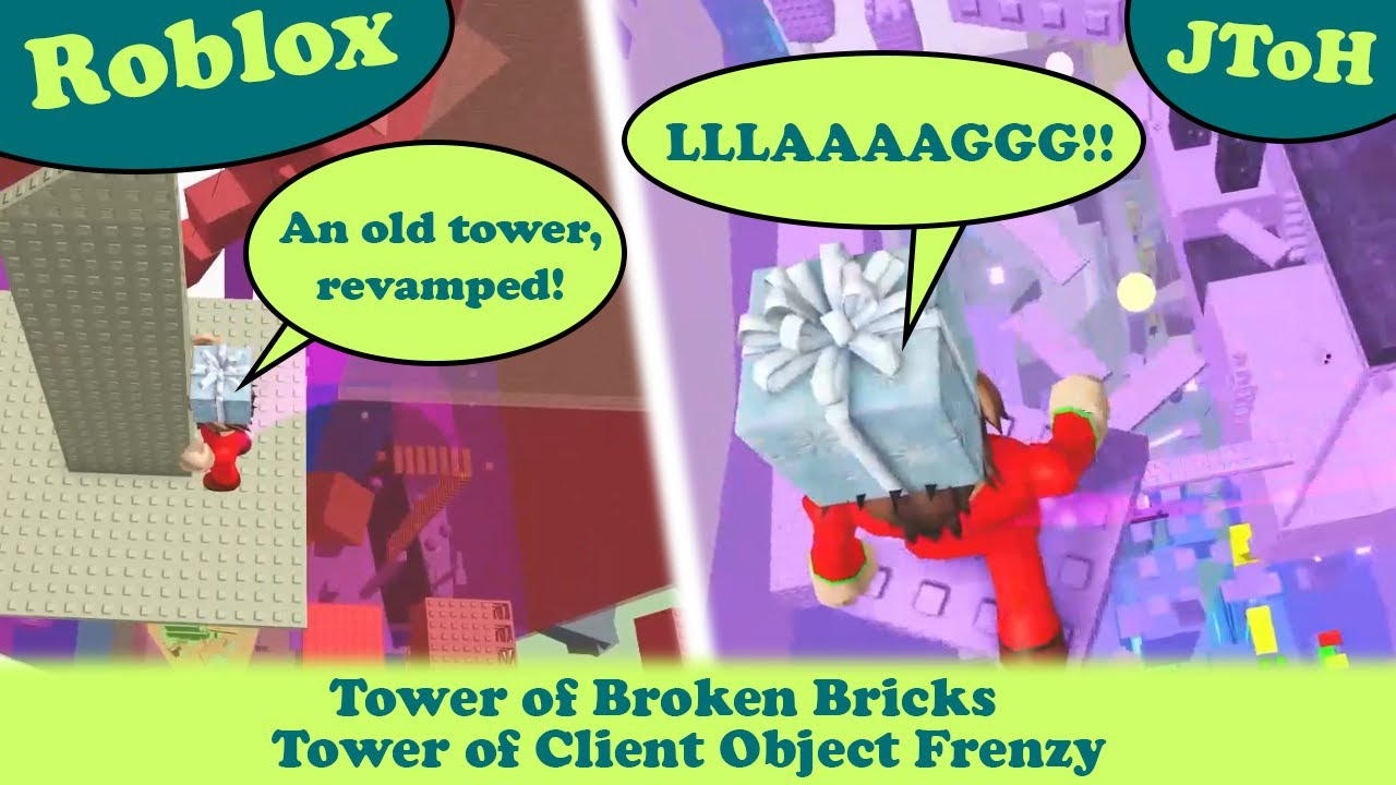 Completing Tower of Broken Bricks and Tower of Client Object Frenzy ...