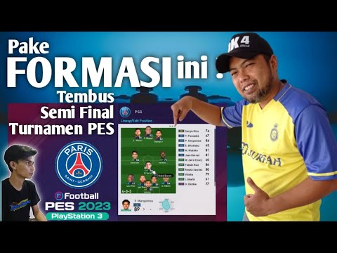 Formasi Terbaik PSG PES 23 PS3 // Sudah terbukti Juara di turnamen PES ...