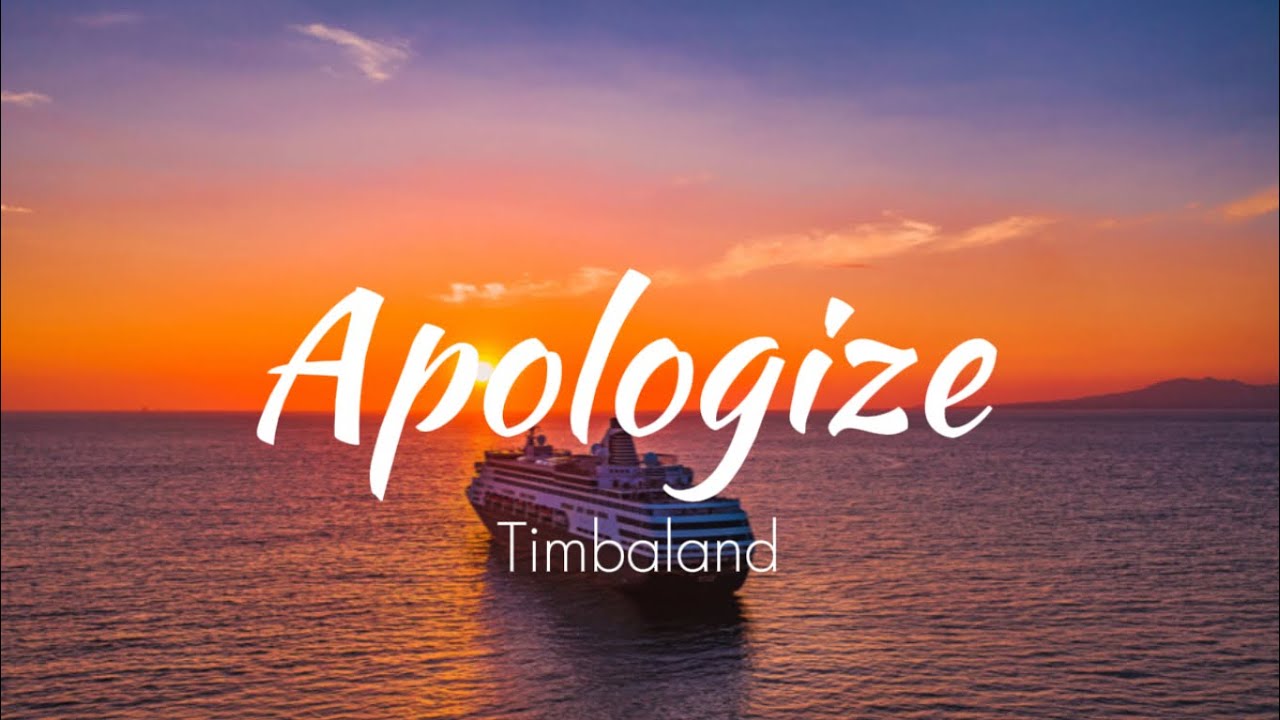Apologize - Timbaland ft / OneRepublic (Lyrics) - YouTube