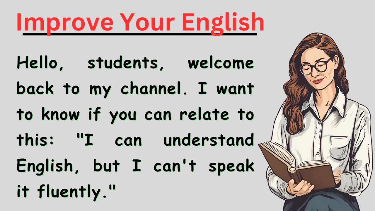 I can understand English but cannot Speak || How to Improve your ...