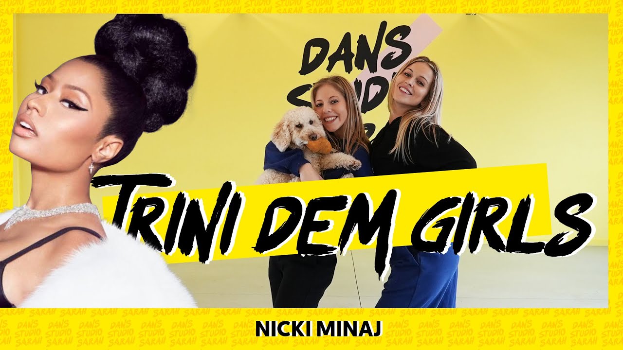 NICKI MINAJ - TRINI DEM GIRLS | Dance Video | Choreography | Easy Dance ...