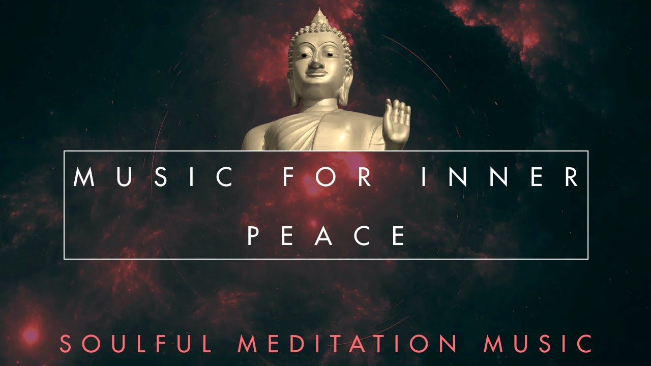 Music For Inner Peace | 30 Minutes of Relaxation - YouTube