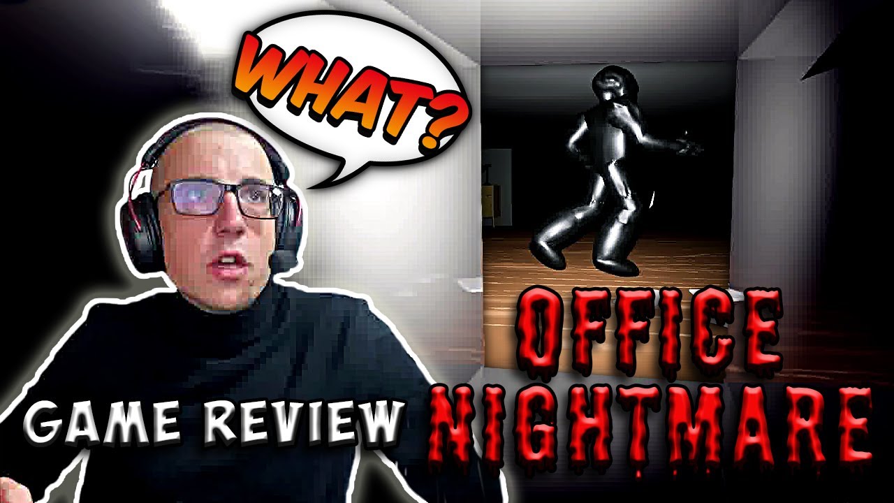 Office Nightmare Chapter 1 [Game Review] & Facecam Commentary @TGW - YouTube