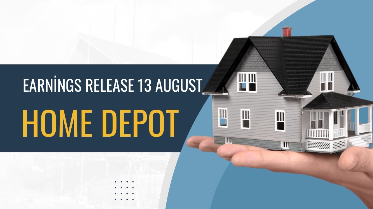 Earnings release 13 August: Home Depot - YouTube