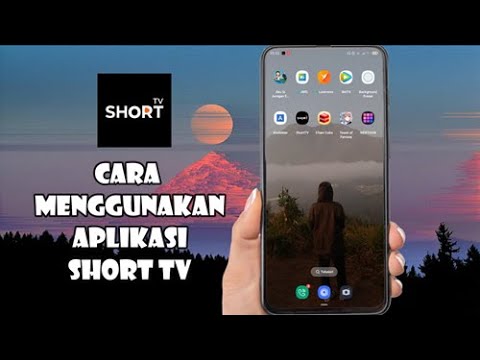 Cara Menggunakan Aplikasi SHORT TV - YouTube