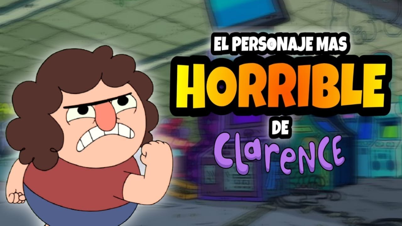 TODO lo MALO de BELSON NOLES en CLARENCE | Clarence 🤠 - YouTube
