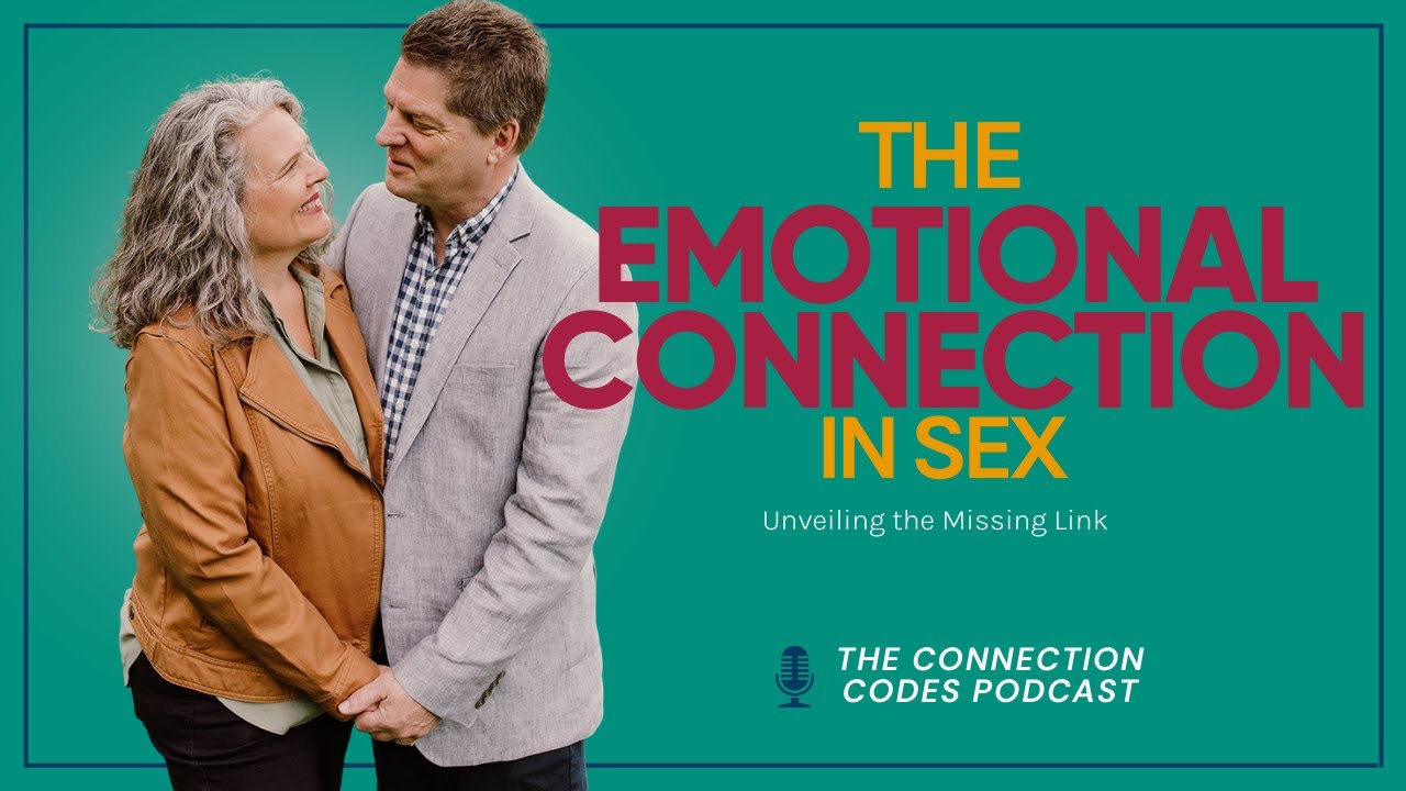 Cracking the Code of Emotional Intimacy in the Bedroom (098) - YouTube