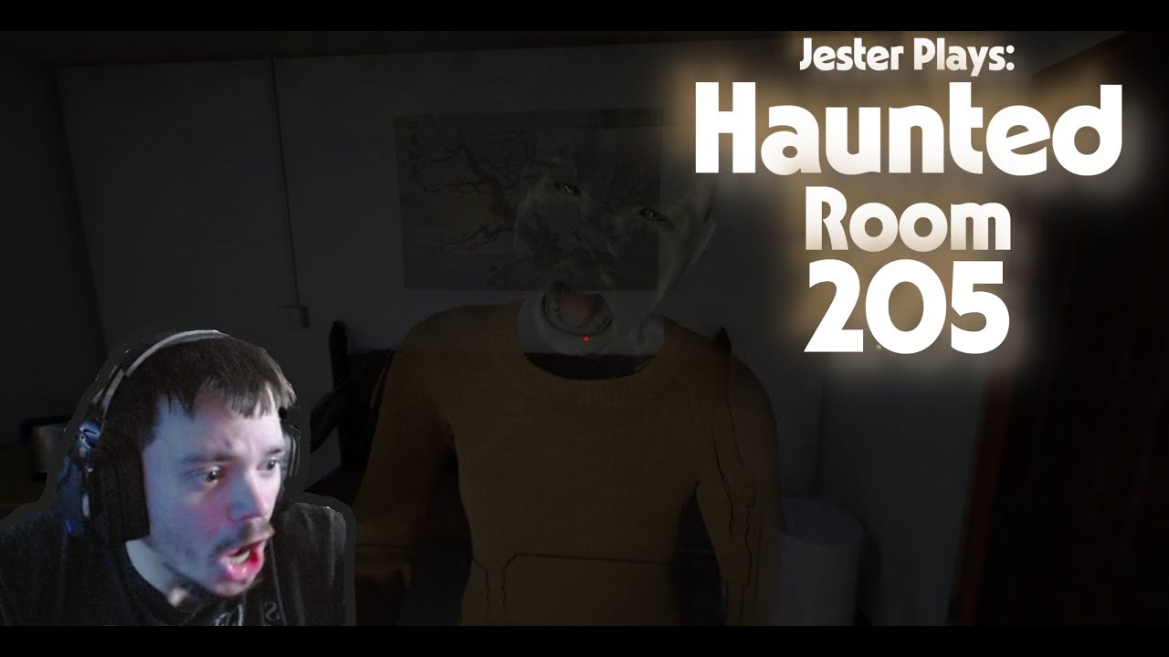 Jester Plays: Haunted Room 205 - YouTube