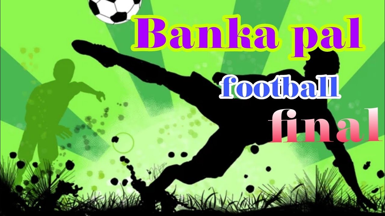 Banka pala final football ⚽#football#Pilar# - YouTube
