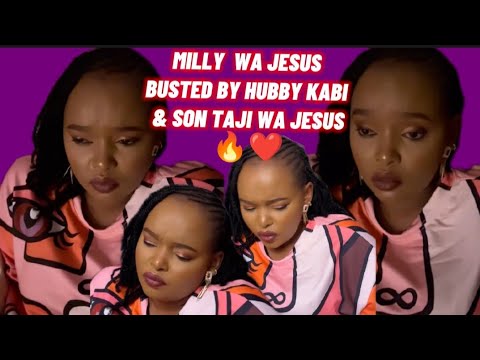 MILLY WA JESUS BUSTED BY HUBBY KABI & SON, TAJI WA JESUS🔥 - YouTube