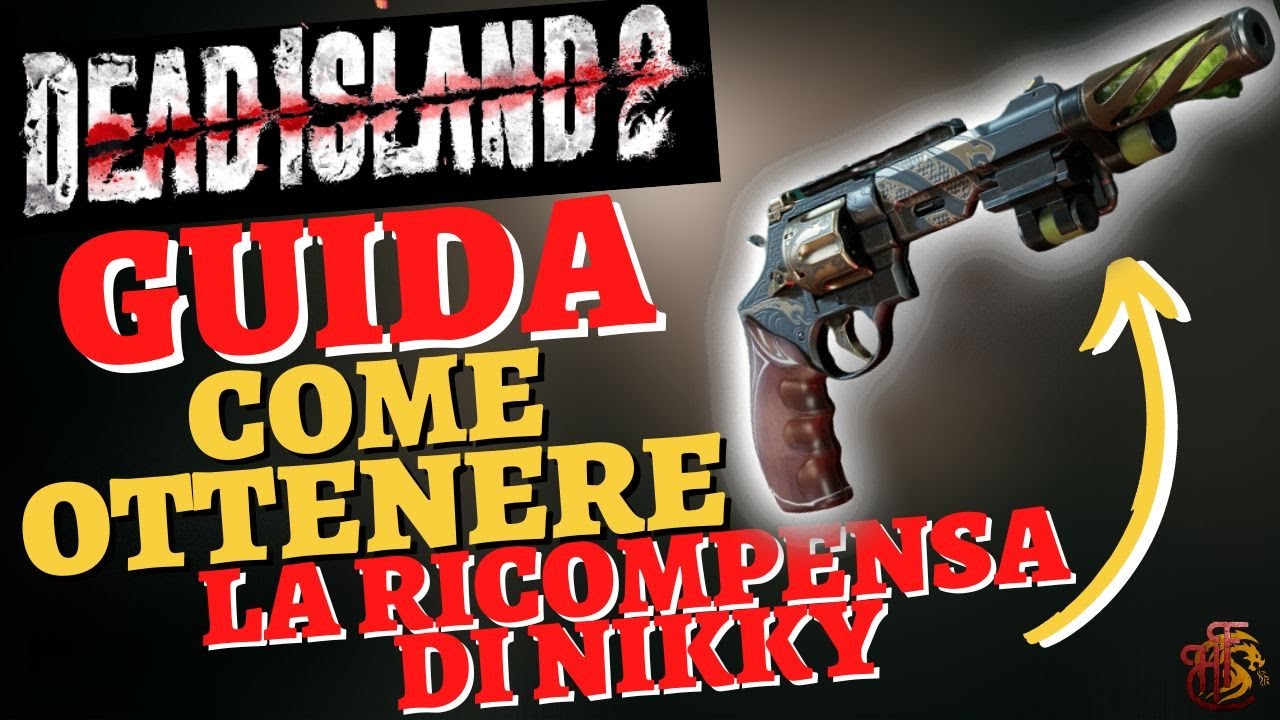GUIDA Chiave Bottino di Nikki Dead Island 2 ITA - YouTube