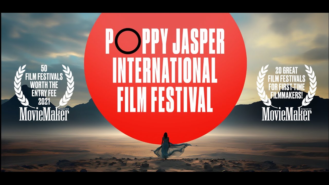 Poppy Jasper International Film Festival Trailer 2024 - YouTube