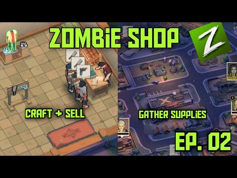 Zombie Shop Gameplay Episode 2 Unlocking The Recycling Center - YouTube