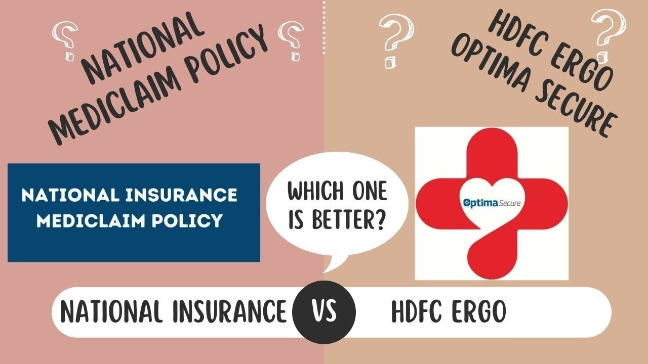 National Mediclaim Policy VS HDFC ERGO Optima Secure| Comparison Video ...