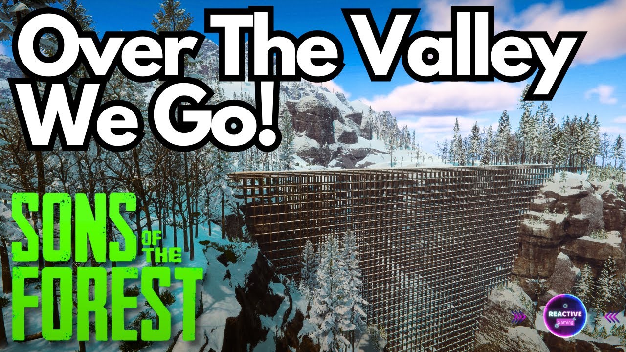 Building a Massive Bridge for Our Ski Resort! | Sons of the Forest ...