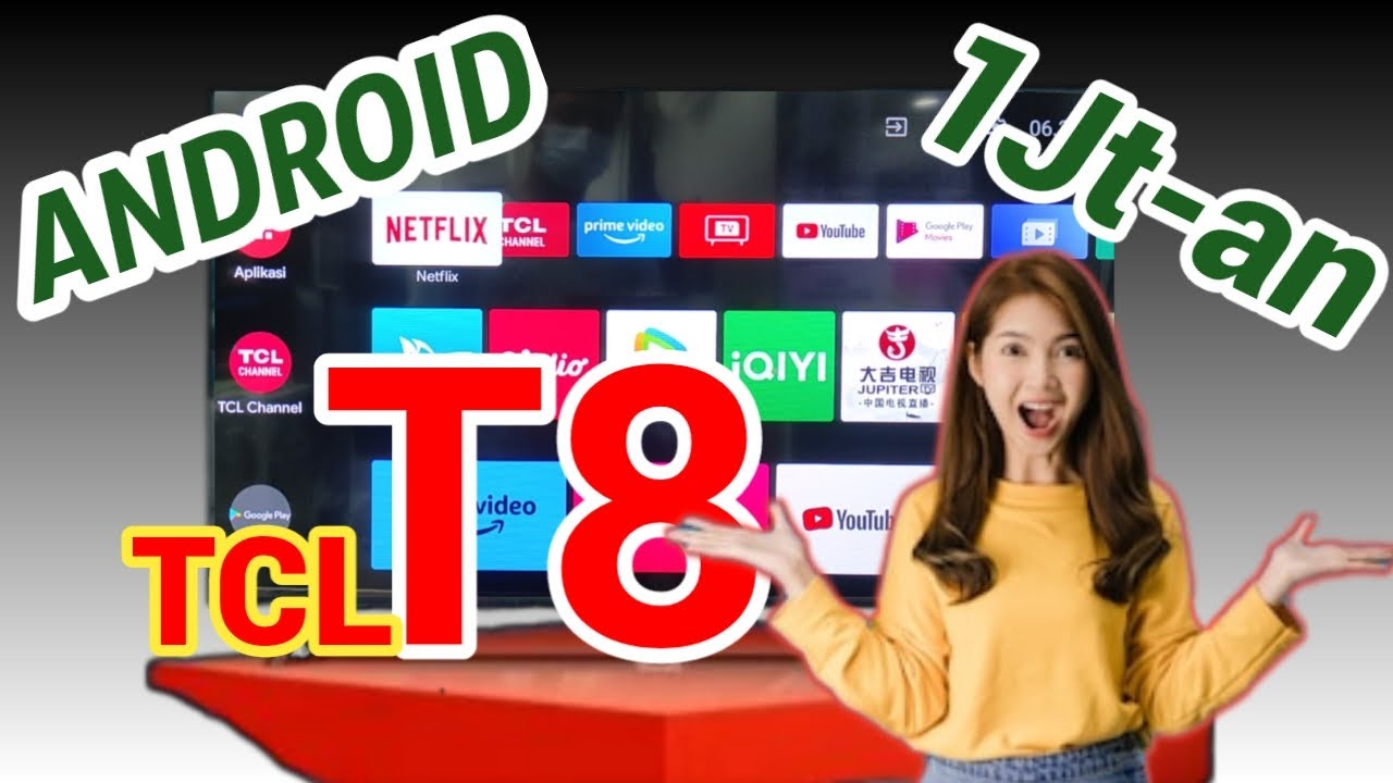 Review TCL T8 32inch Android TV Ga sampai 2Jt - YouTube