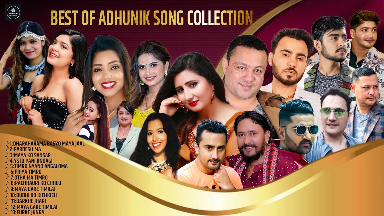 Best Of Adhunik Song Collection 2024/2081 - YouTube