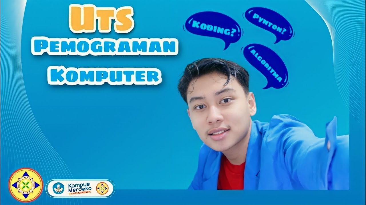 UTS Pemograman Komputer| Semesterm1 - YouTube
