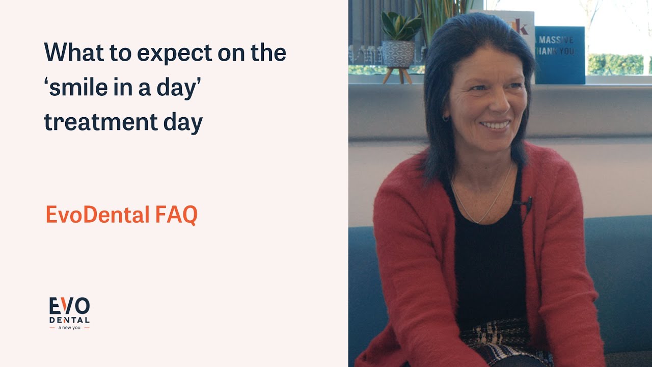 What to Expect on the EvoSolution Treatment Day | EvoDental FAQs - YouTube