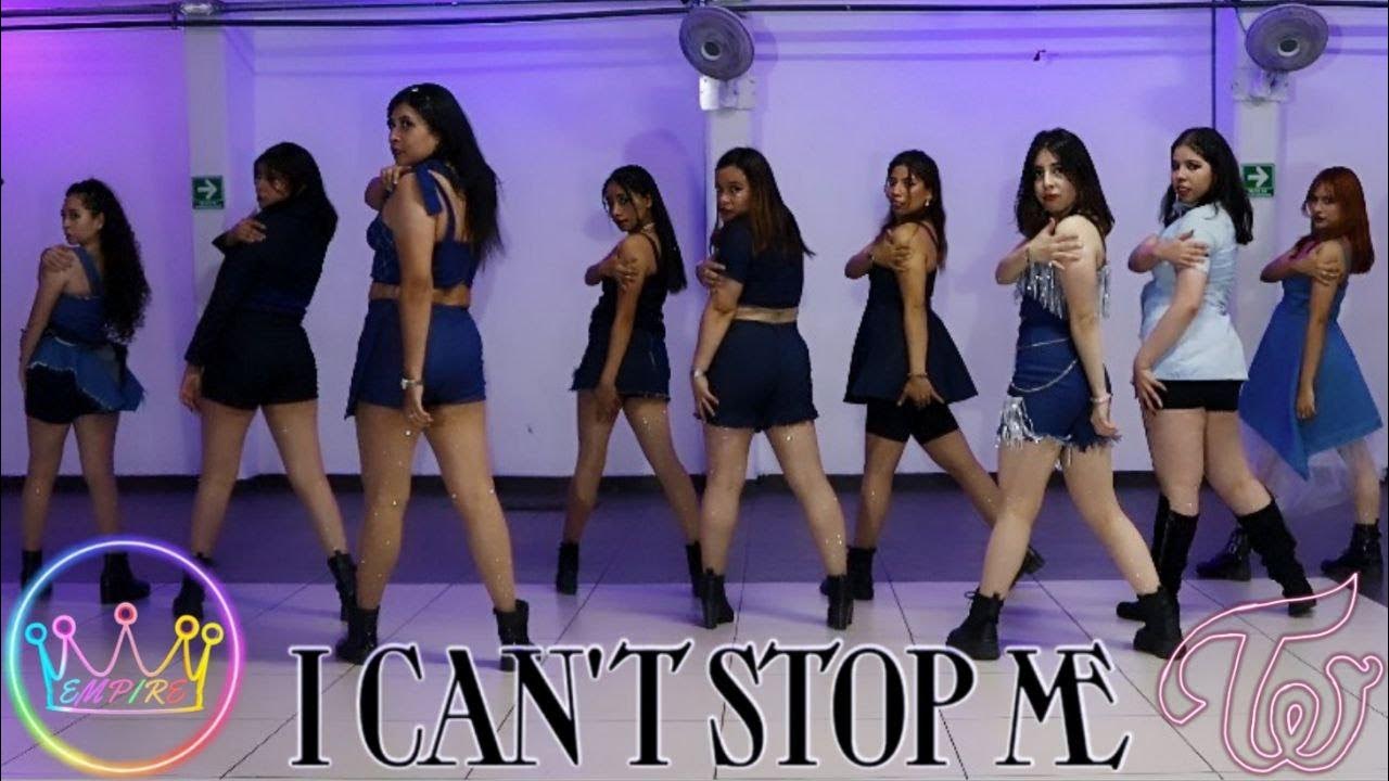 TWICE/ 트와이스 - I CAN’T STOP ME (EMPIRE DANCE COVER) OT9 - YouTube