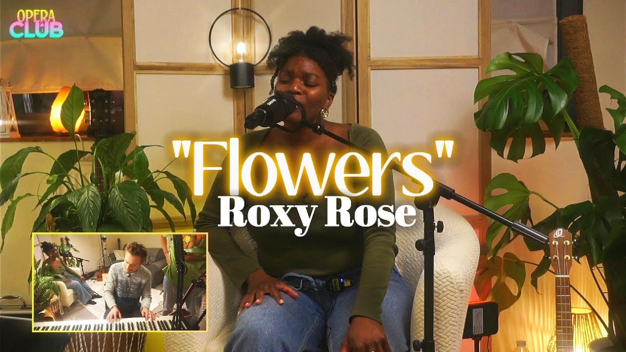 Roxy Rose - FLOWERS | Prestation LIVE - YouTube