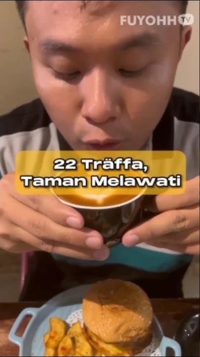 22 Traffa - Review Jujur (Taman Melawati, Kuala Lumpur) #food #cafe #shorts #review #viral - YouTube