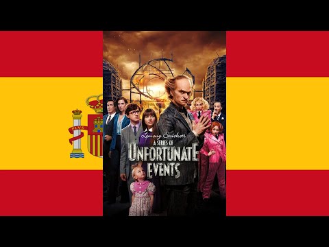 A Series Of Unfortunate Events Theme Song (español castellano/Castilian Spanish)