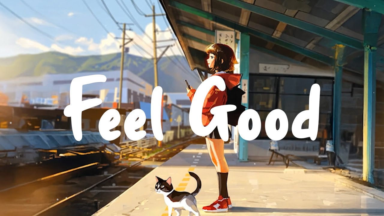 Feel Good Music to Lift Your Mood 😉 Refreshing Pop Songs to Boost Your ...