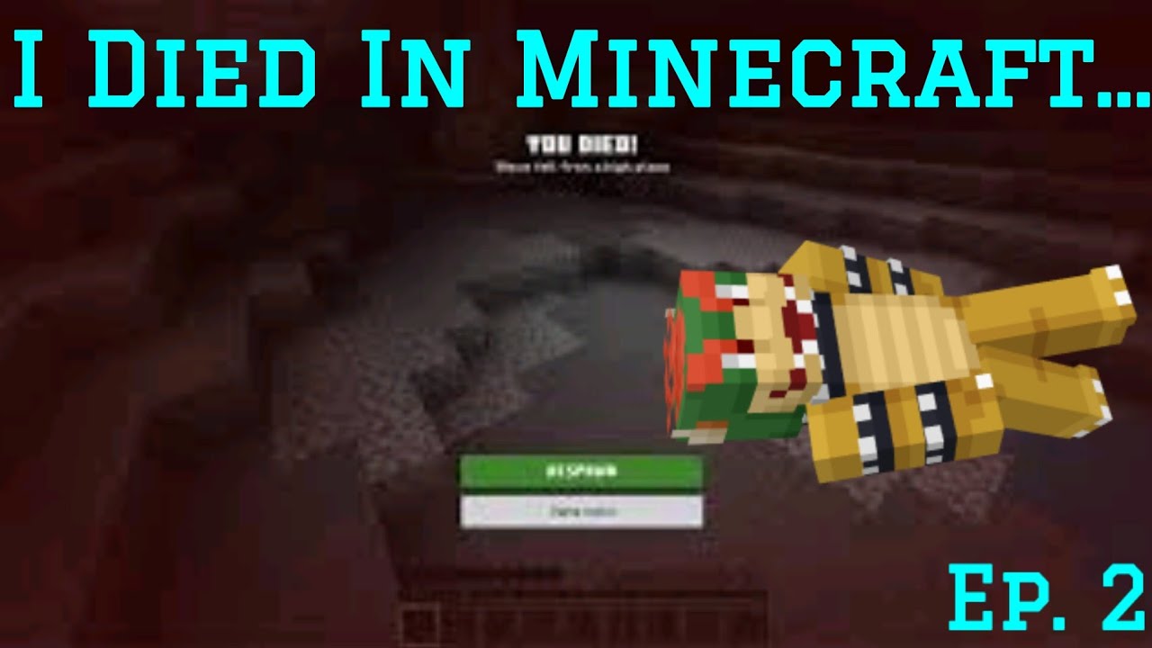 So.. I Died In Minecraft - YouTube