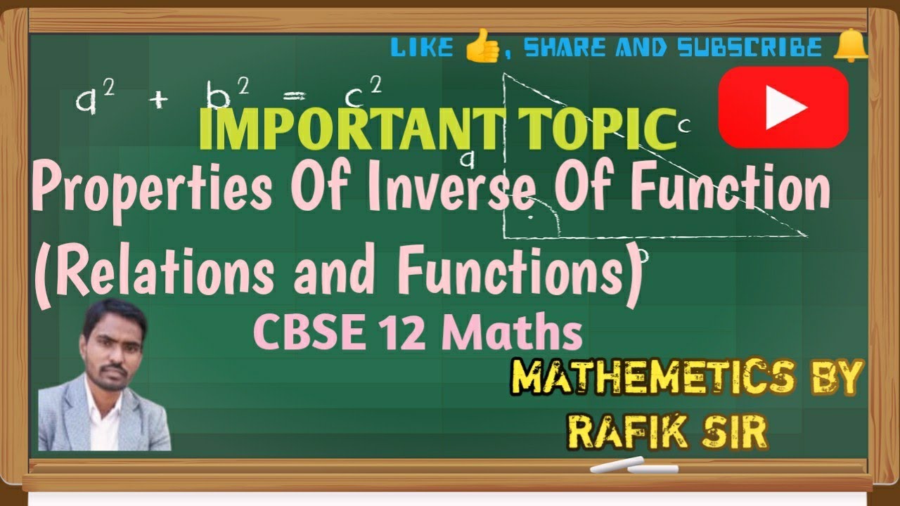 Properties Of Inverse Of Function Part 2 Relations And Functions Class 12 Maths Youtube