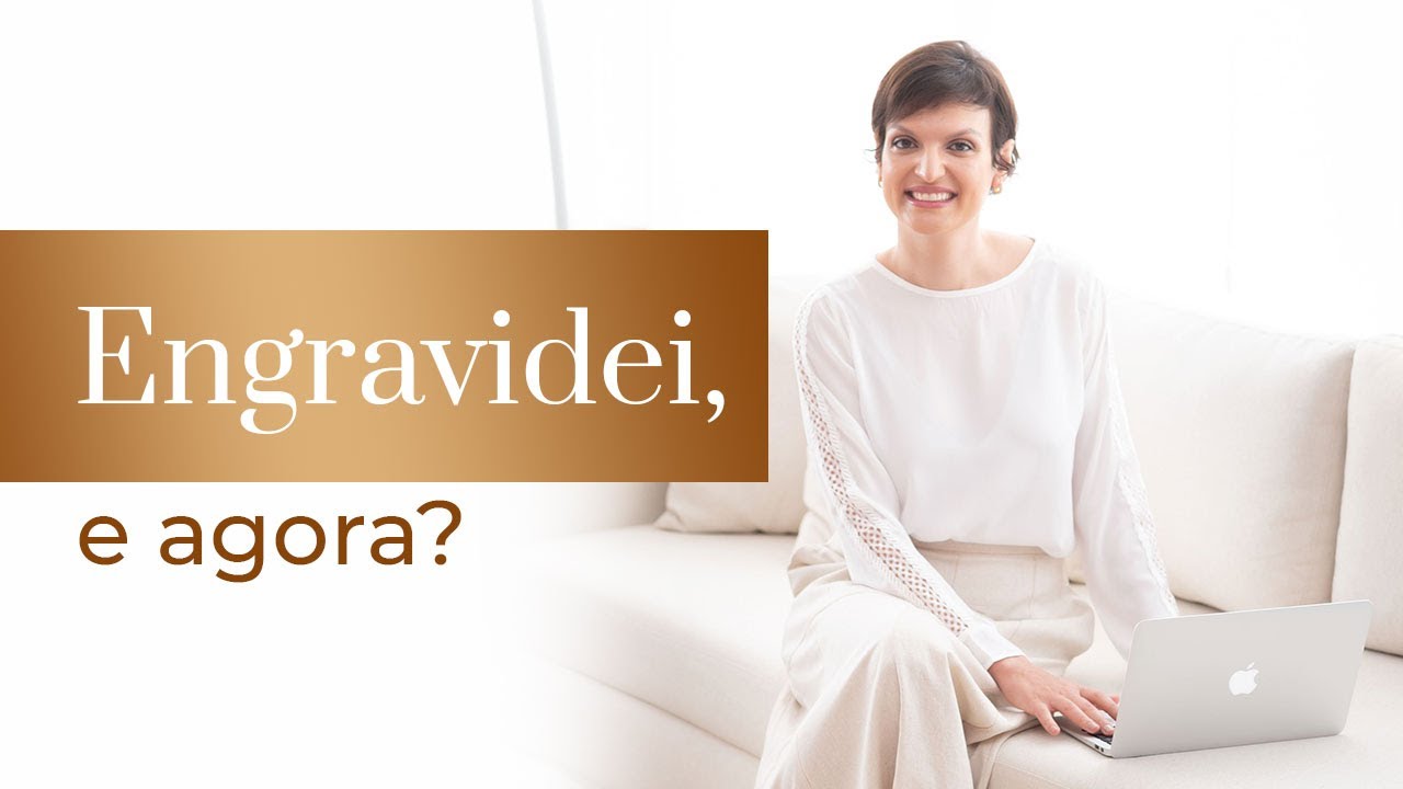 Engravidei E Agora Youtube