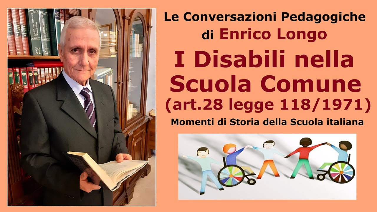 I Disabili nella Scuola Comune (Art.28 legge 118/1971) - YouTube