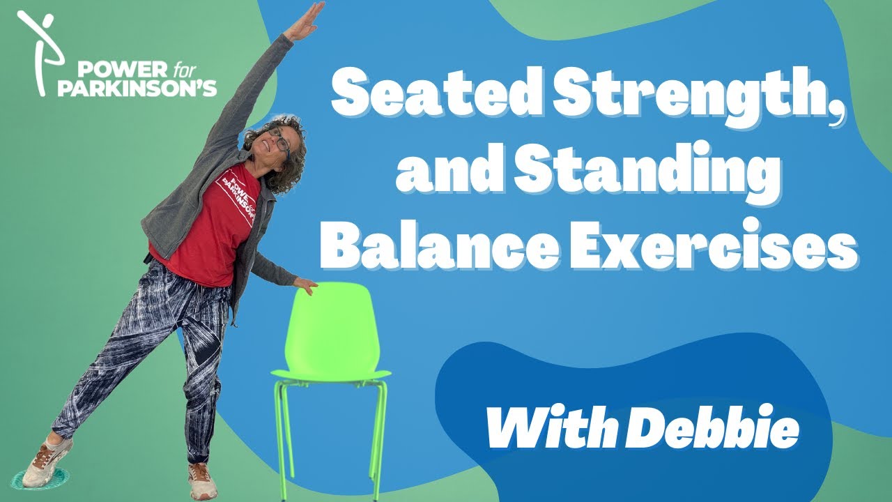 Parkinson's Seated Strength & Standing Balance Exercises with Debbie ...