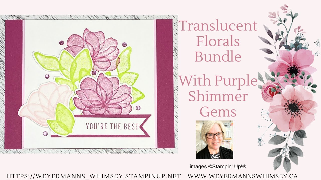 Translucent Florals Bundle card idea 1 of 4 with Purple Fine Shimmer ...