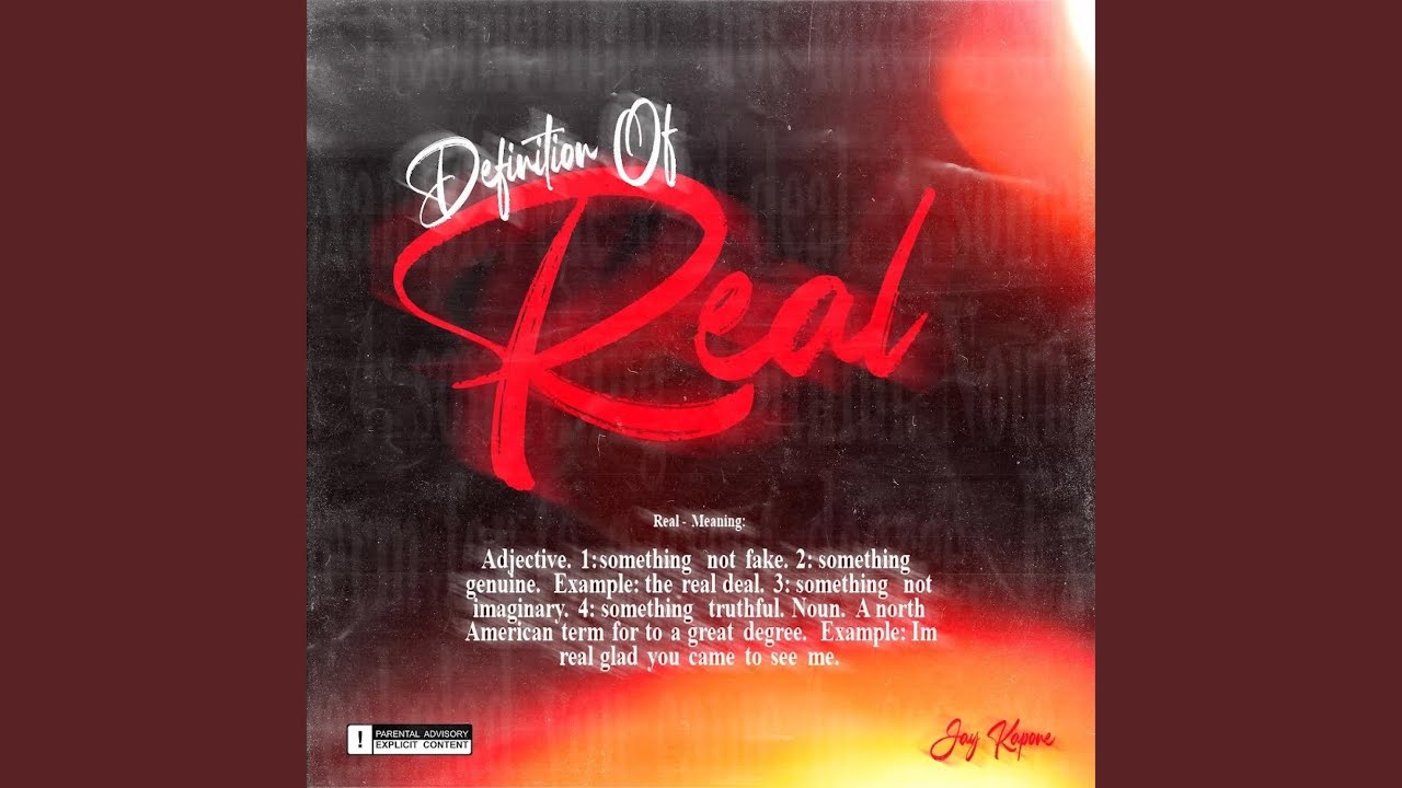 Definition OF Real - YouTube